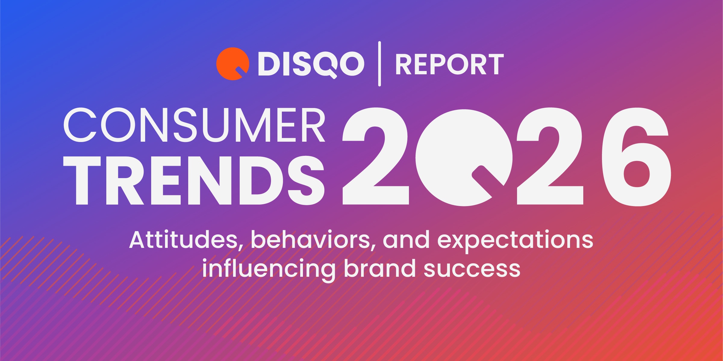 Consumer Trends 2026 | Navigating Choices and Expectations